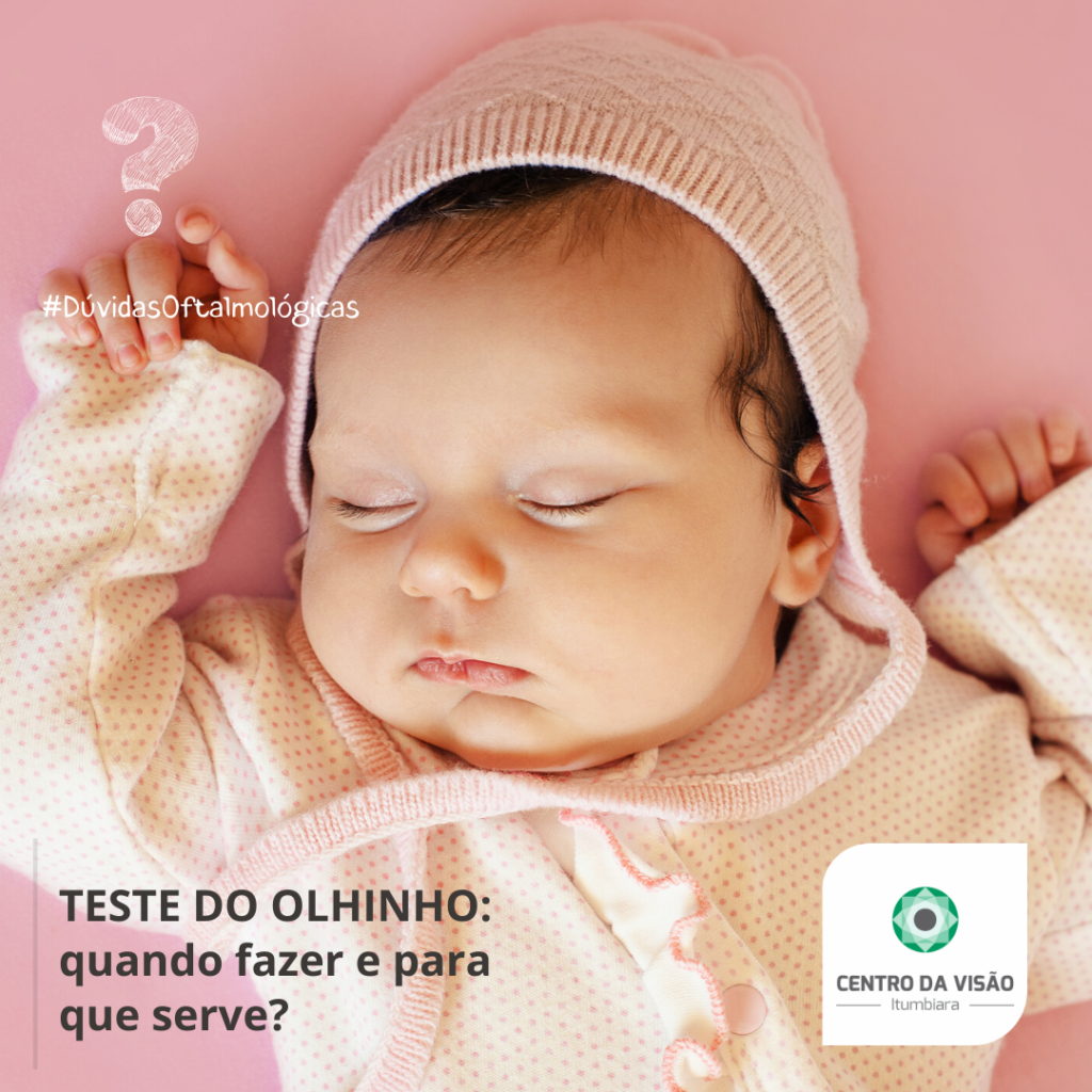Teste do Olhinho: quando fazer e para que serve? - Centro da Visão ...
